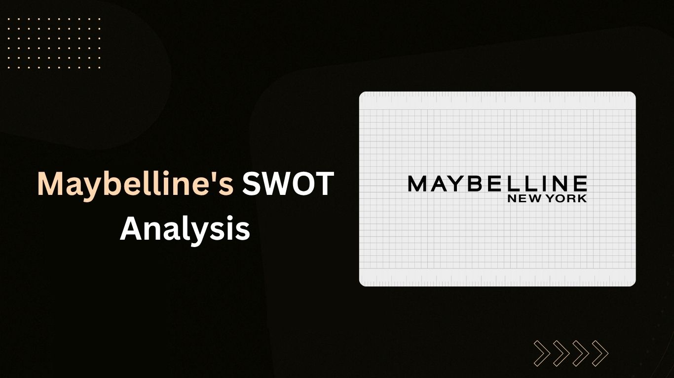 Maybelline's SWOT Analysis